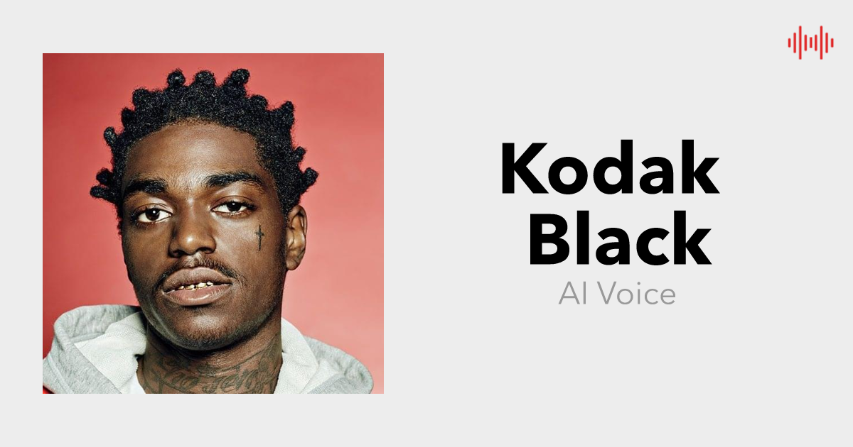 Kodak Black AI Voice | memix